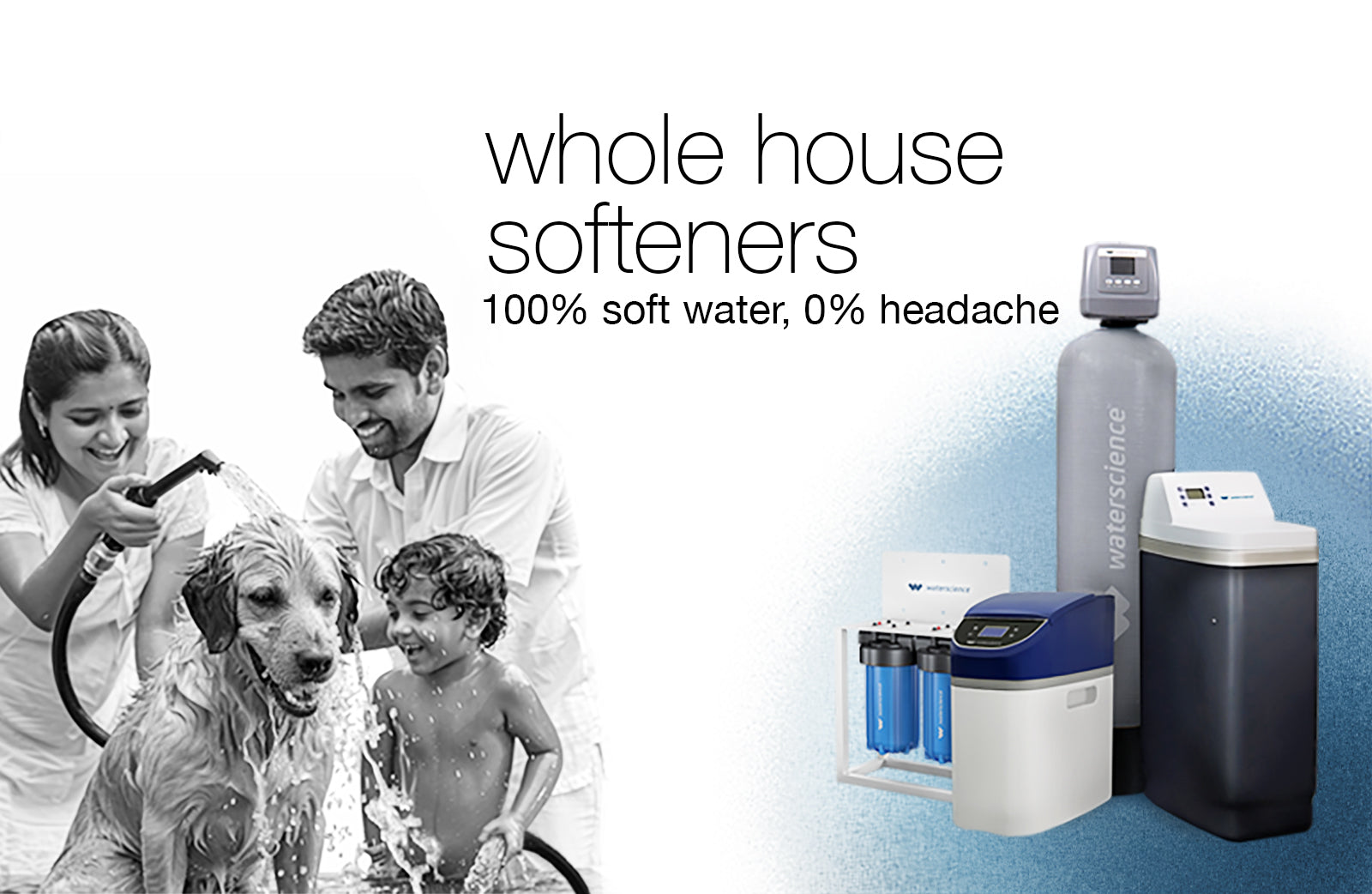 Whole House Water Softener – WaterScience